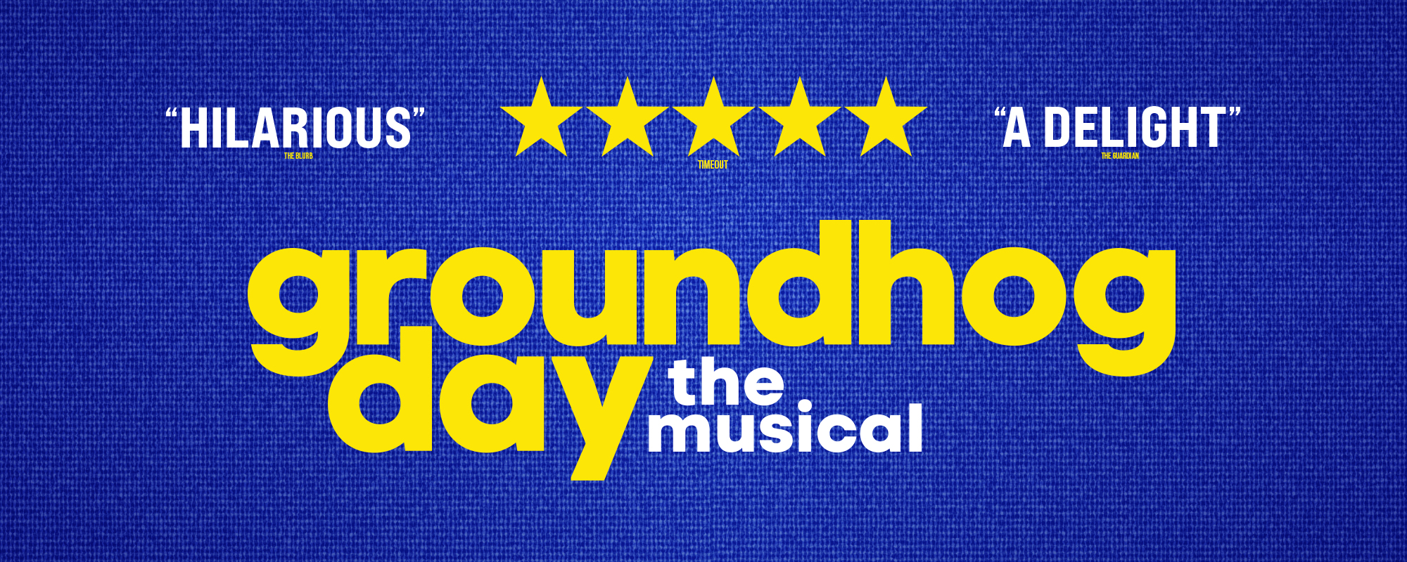 Groundhog Day the Musical | Marriner Group